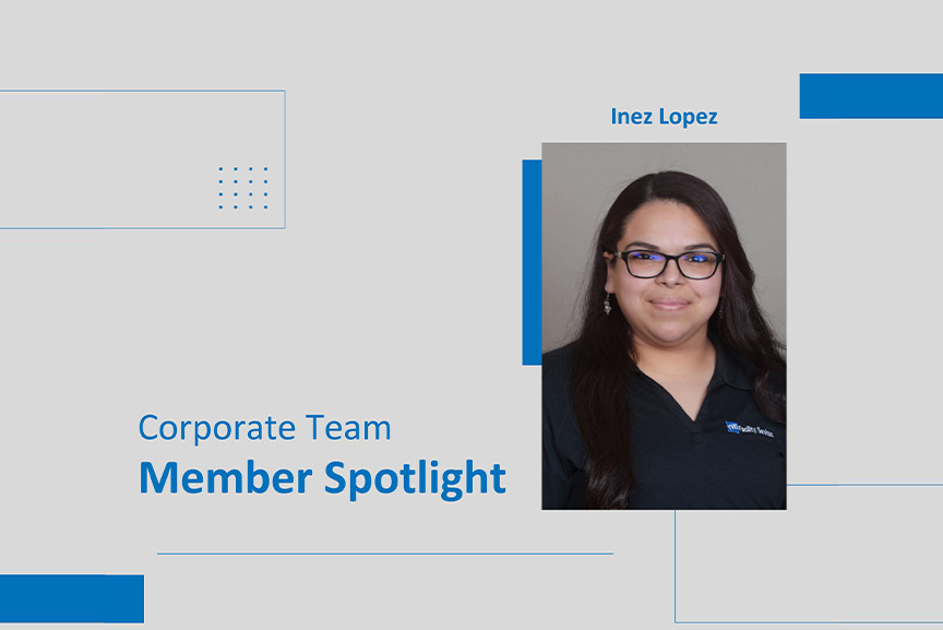 Corporate Team Member Spotlight Inez Lopez - TWS